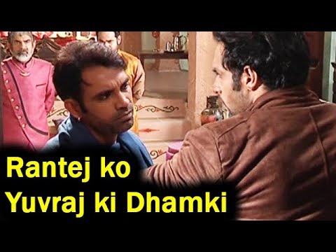 Laado 2 | Yuvraj Ne Di Rantej Ko Dhamki | Shocking Twist