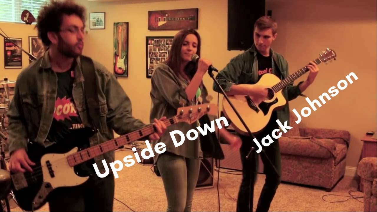 Guitar. Vocals. Bongos. Bass. UPSIDE DOWN BAND COVER (Jack Johnson ...