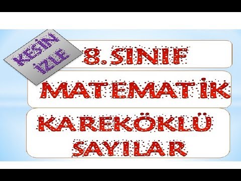 8.Sınıf Matematik Kareköklü İfadeler-Yardımcı Öğretmen