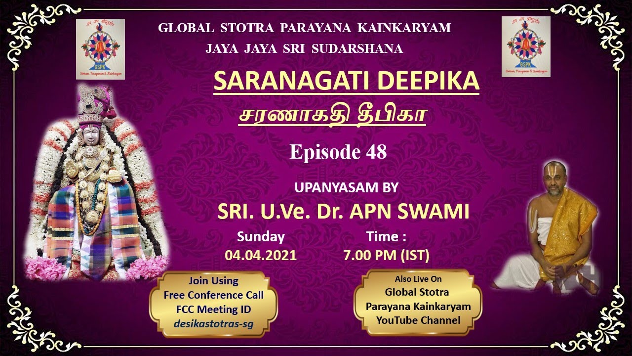 048-Saranagathi Deepikai - Upanyasam by Dr. Sri. U. Ve. APN Swami - YouTube