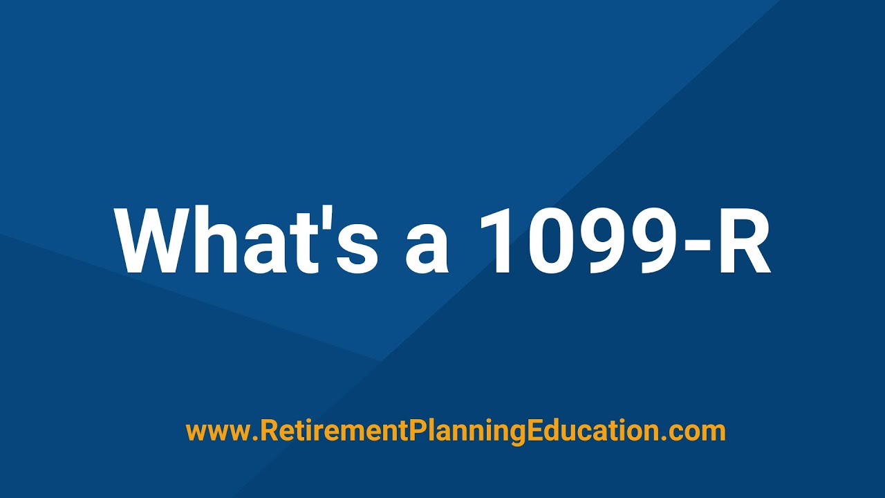 What Is A 1099 R YouTube