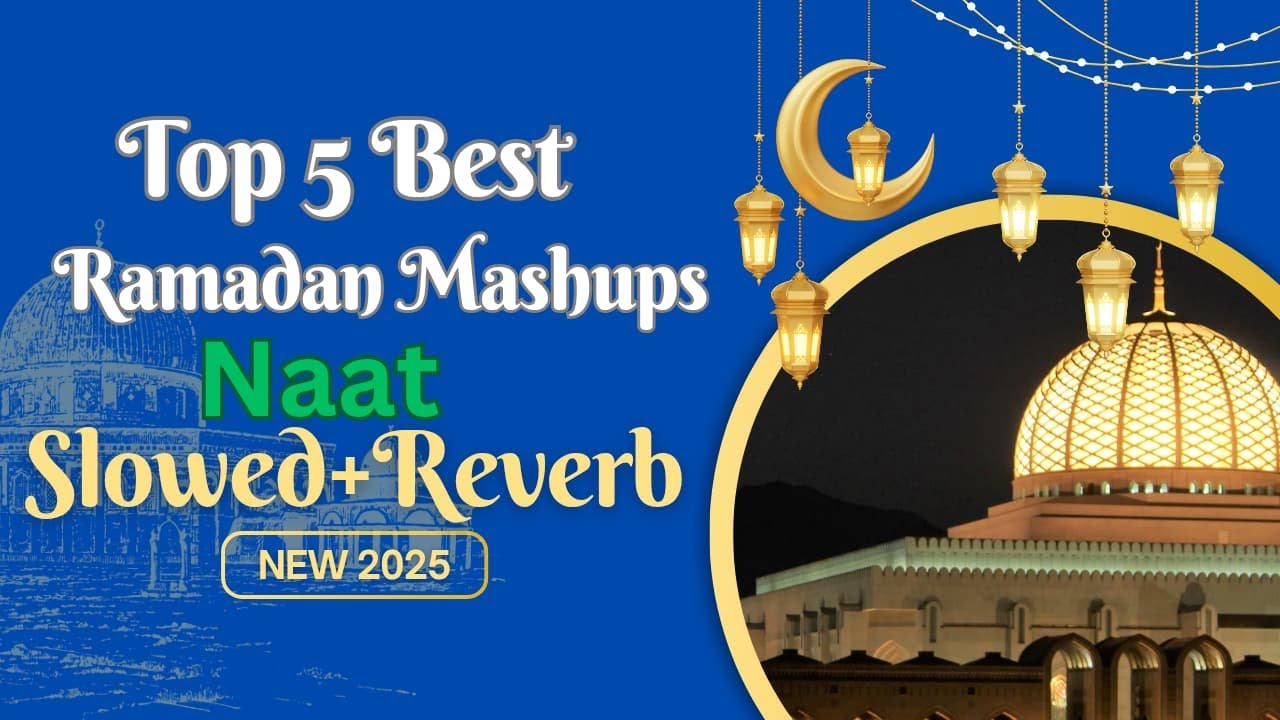 Top 4 Best Ramadan Mashup Naat || #nasheed #dewansir #islamicsong # ...