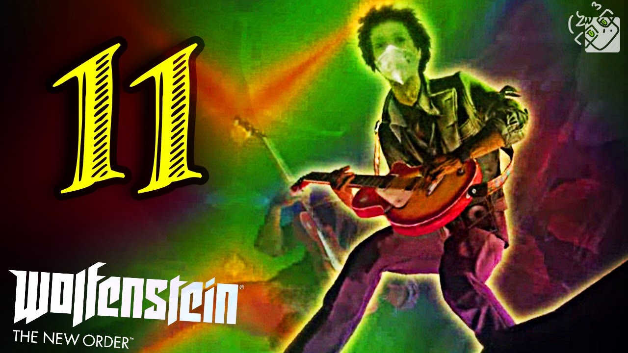СЕКС, НАРКОТИКИ И СВАРОЧНЫЙ АППАРАТ - Wolfenstein: The New Order #11 ...