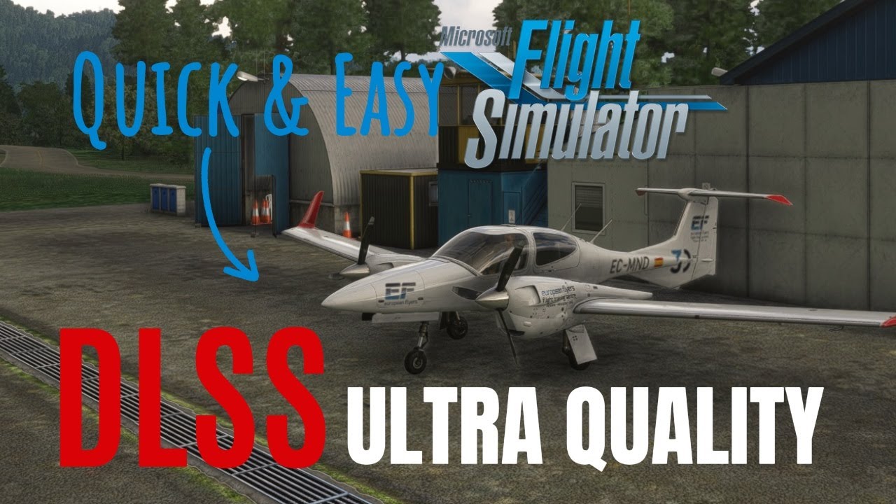 Quick and Easy setup for DLSS Ultra Quality - MSFS2020 - YouTube