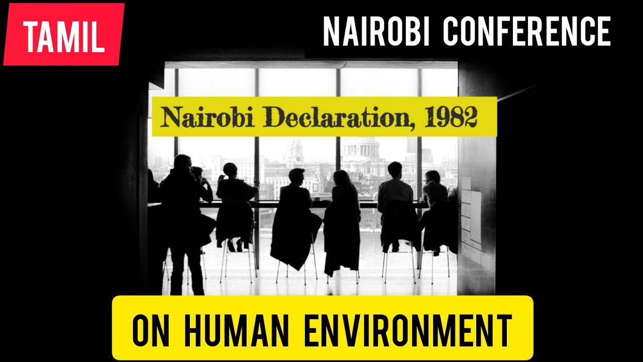 Nairobi Conference on human environment 1982 | B.Ed., - EE | the ...