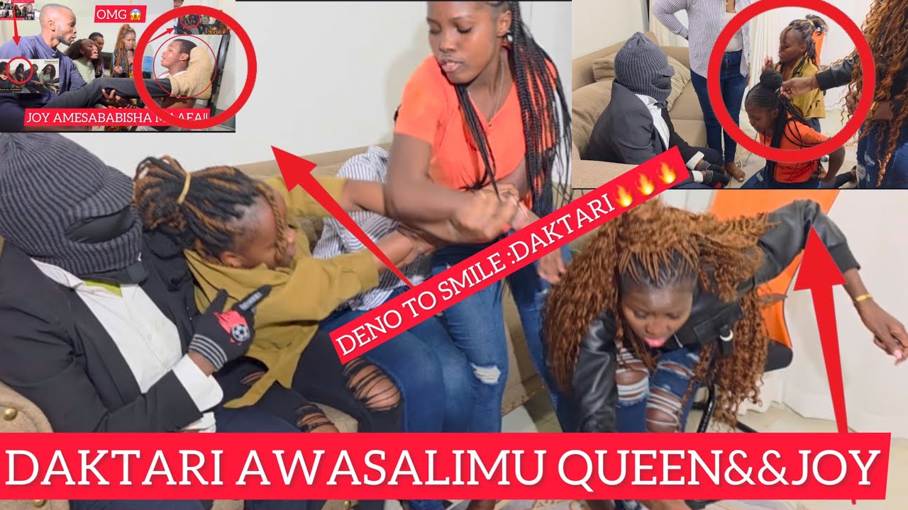 Daktari amefanya ile kitu😂kimewaramba JOY & QUEEN 😱Deno smile😊mambo ...