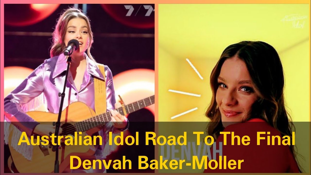 Australian Idol 2024 - Road To The Final - Denvah Baker-Moller - YouTube