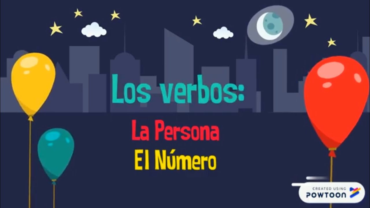 Los verbos: La Persona y el Número - YouTube