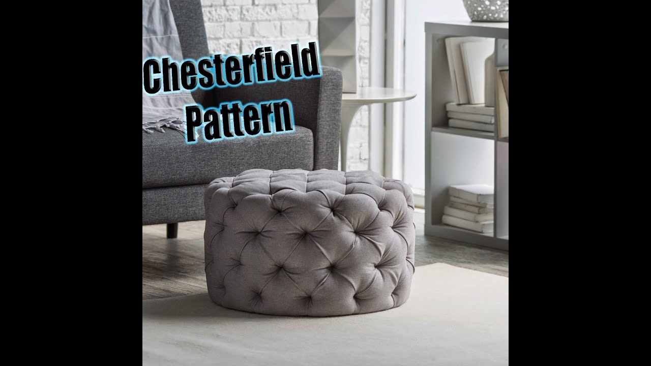 How to make Chesterfield Pattern - YouTube