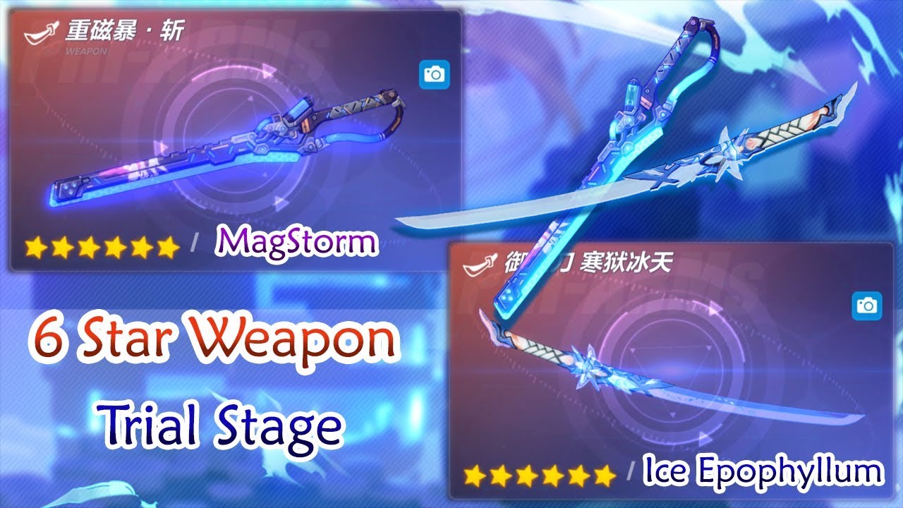 Honkai Impact 3 (崩坏3rd) - The Birth of 6 Star Weapon [Trial Stage ...