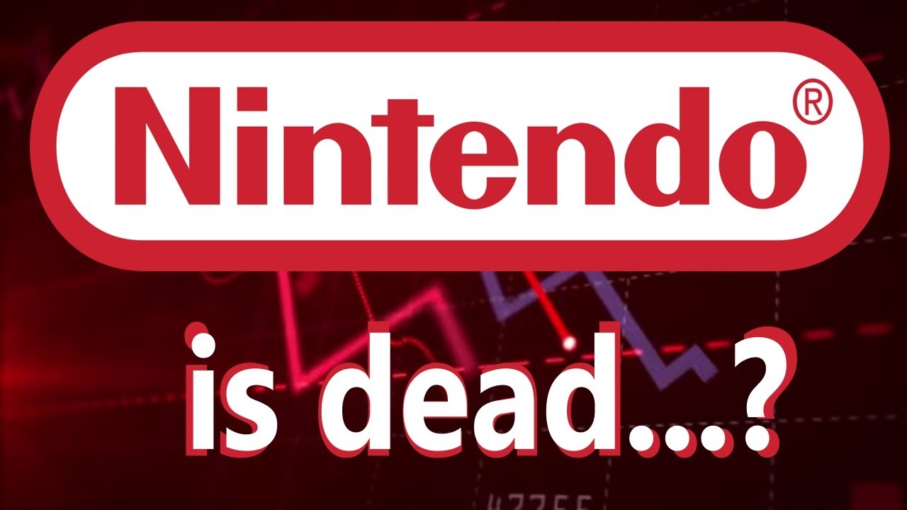 Is Nintendo DYING? - YouTube