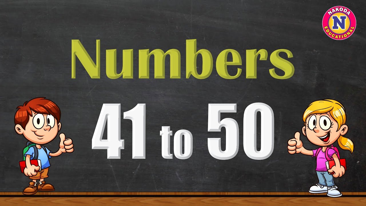 Learn Numbers 41 To 50 41 To 50 Numbers Number Counting From 41 To