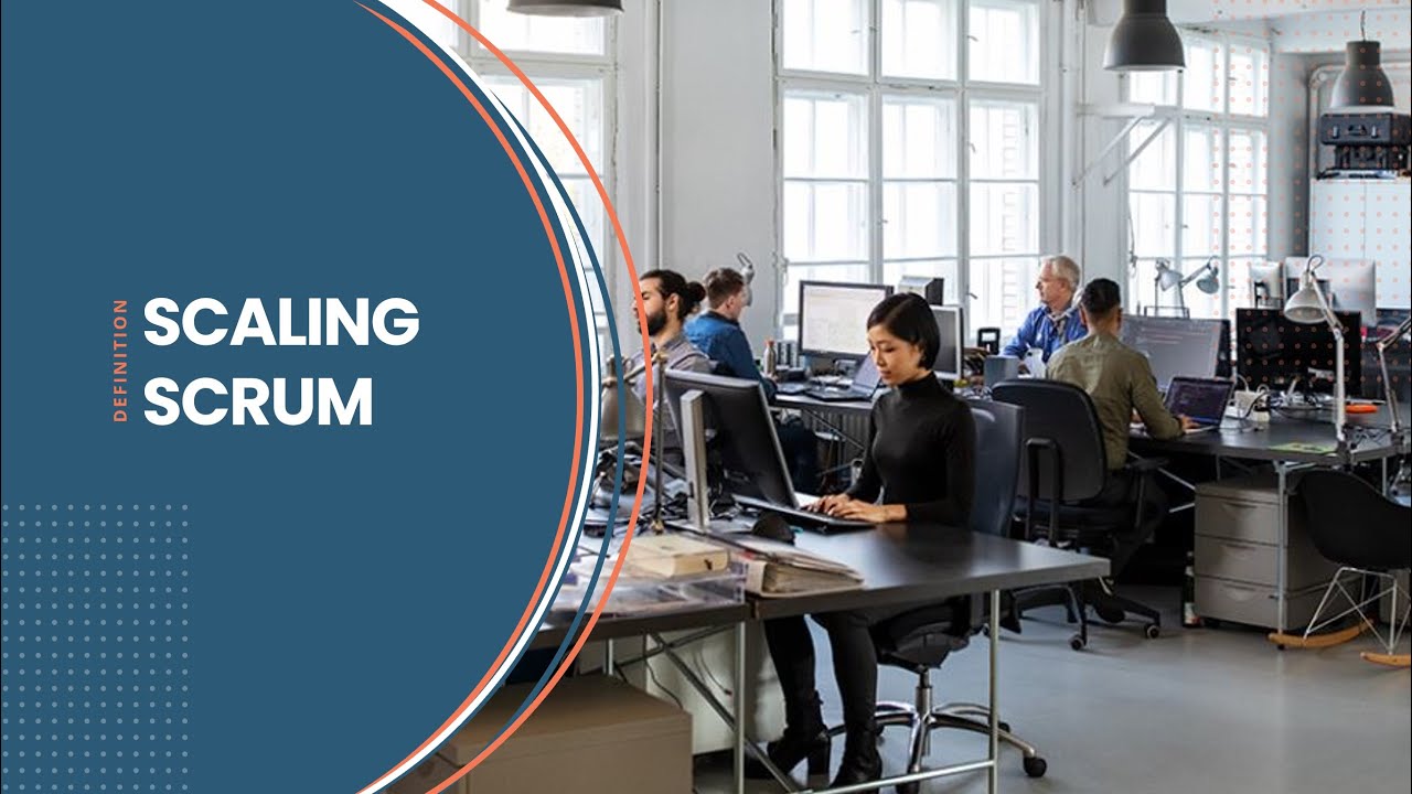 Scaling Scrum Definition - Scrum Framework Course (Lecture 31) - YouTube