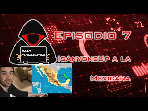 Hack Intelligence - Episodio 7 IsAnyoneUp A LA MEXICANA!! 🌯 - YouTube