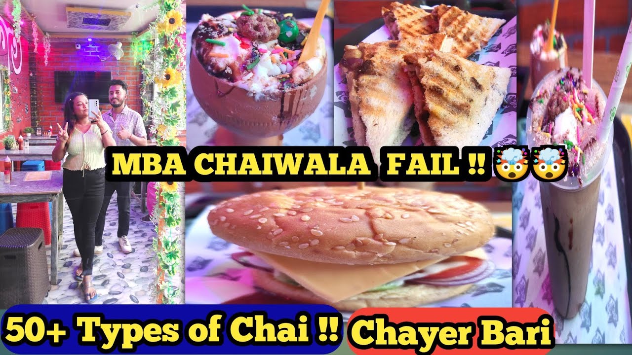 CHAYER BARI at Kalyani Highway | MBA CHAIWALA FAIL !! | Cheap and Best ...