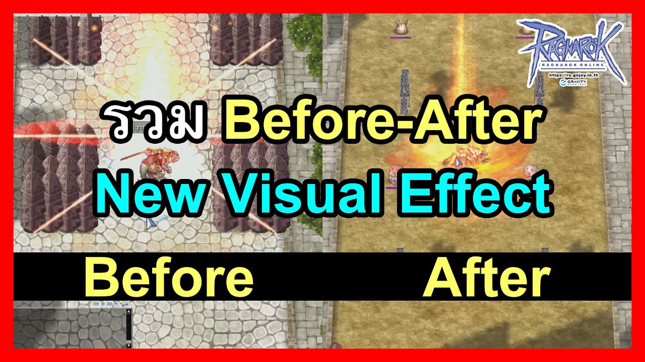 รวม Before-After ปรับ New Visual Effect Skill Ragnarok Online Gravity ...