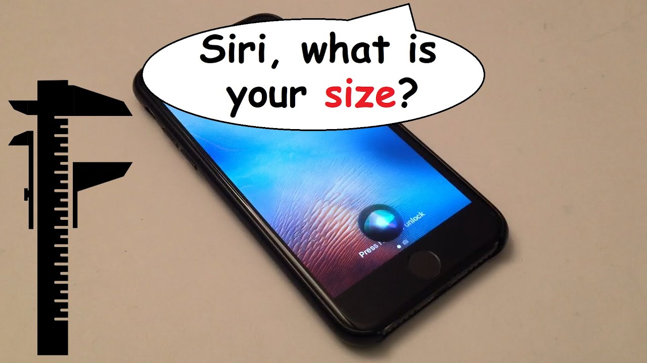 Hey Siri, what is your size? - YouTube