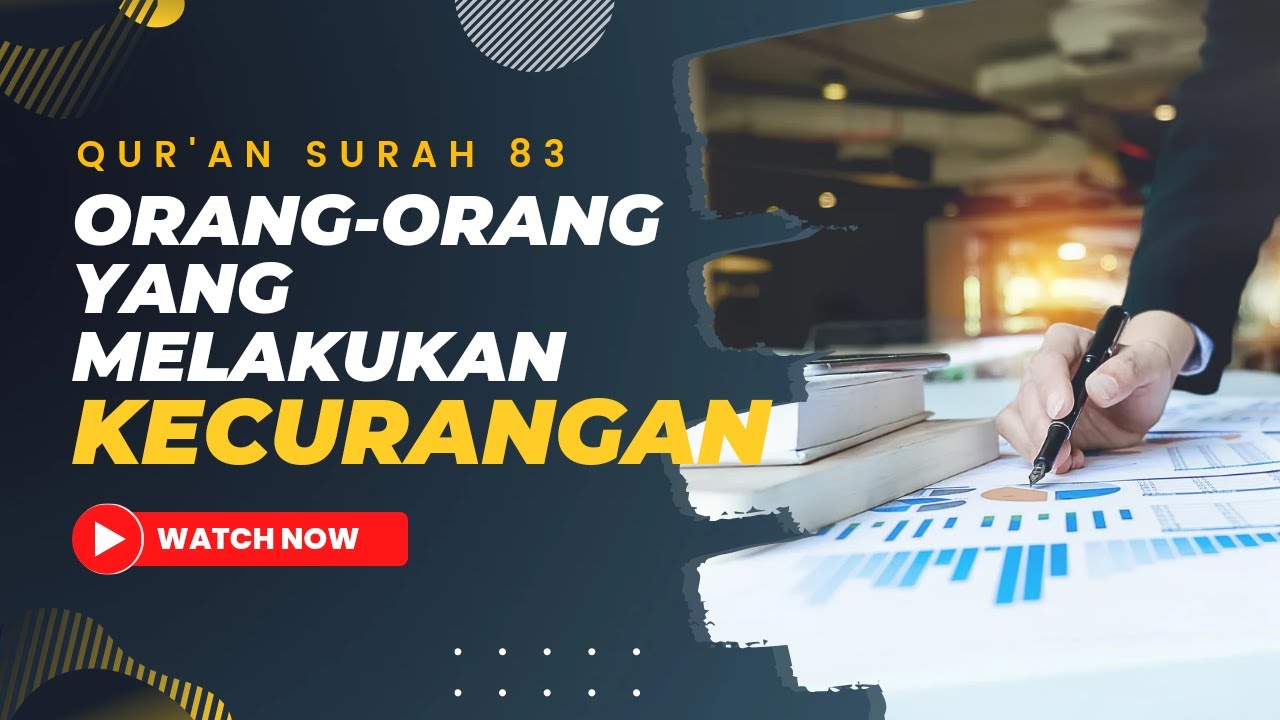 AL-Qur'an surah 83 AL-MUTAFFIFIN // ORANG-ORANG YANG CURANG - YouTube