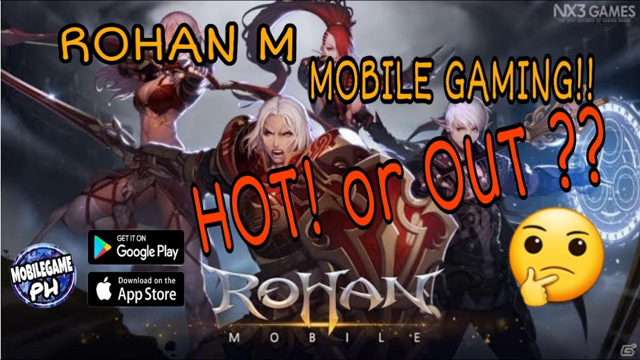 ROHAN M Gameplay #MobileGamephOfficial MMORPG/IOS - YouTube