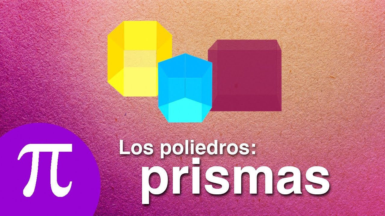 A que se debe el nombre del prisma - UDOE