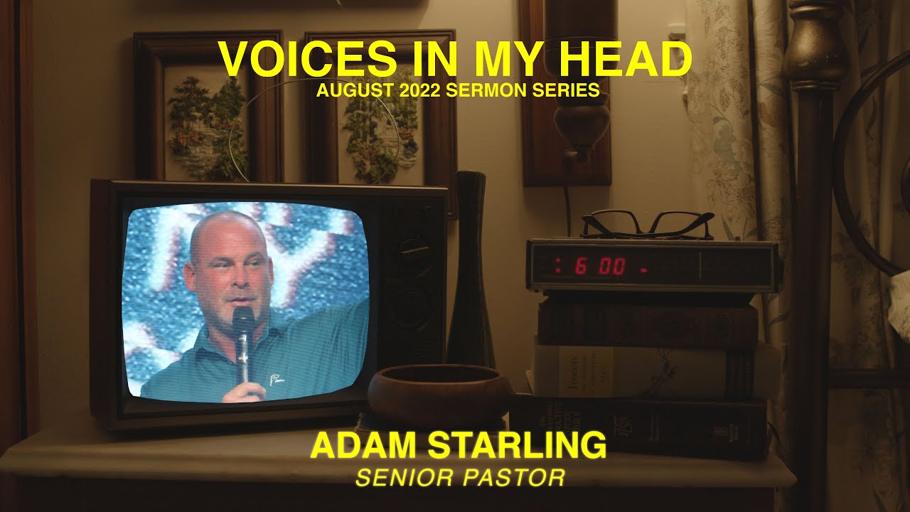 Voices In My Head // Part 4 | Pastor Adam Starling | Victory Family ...
