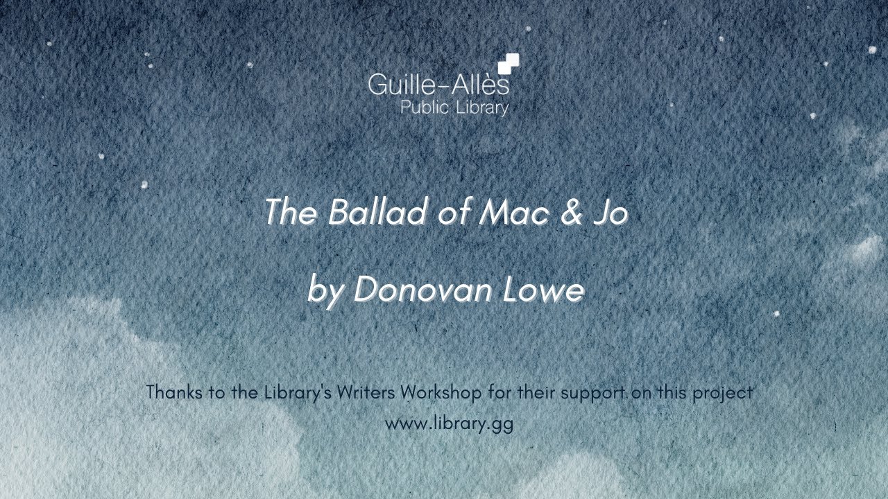 Bedtime Stories: The Ballad of Mac and Jo by Donovan Lowe - YouTube
