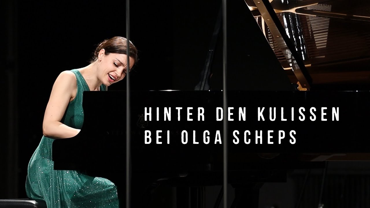 Ein Abend für die Ewigkeit - Hinter den Kulissen mit Olga Scheps - YouTube