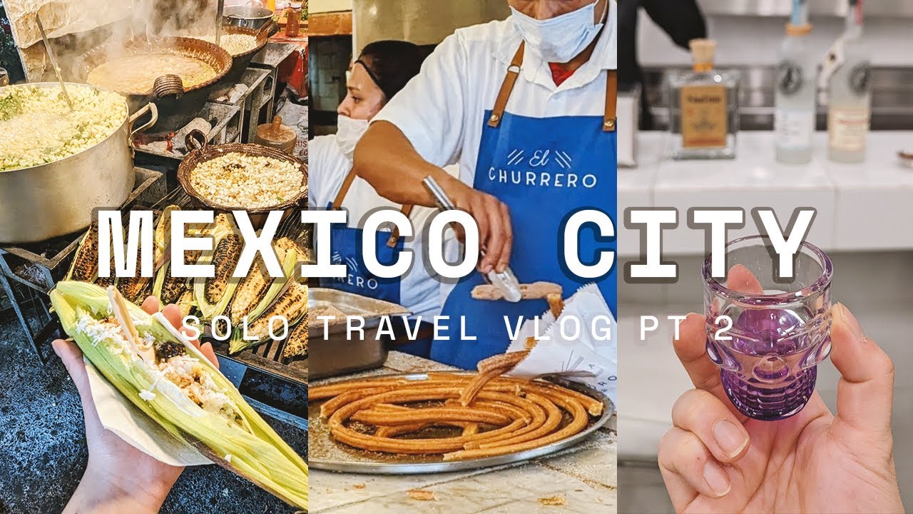 Best street food in CDMX and night mezcal crawl | Mexico City Solo ...