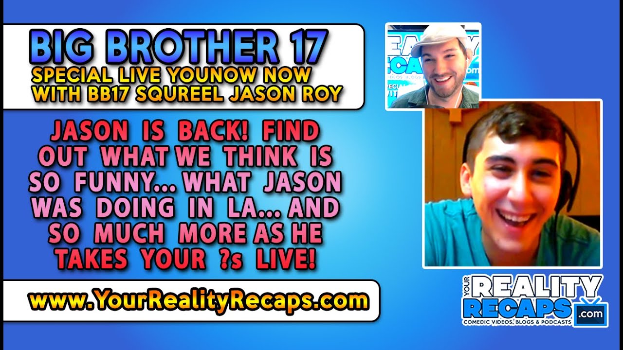 9/9 Jason Roy From #BB17 Is Back From L.A. But Why?! - YouTube