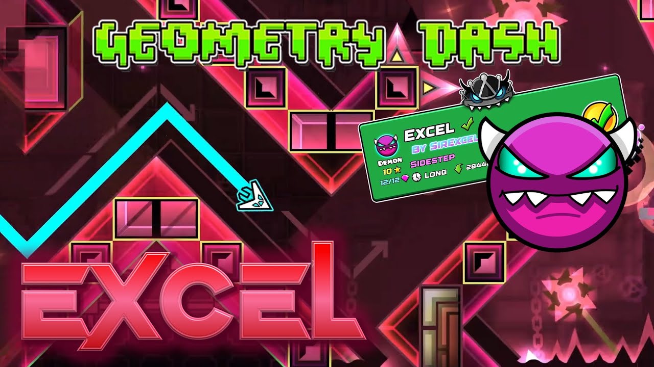 [Geometry Dash] Excel (Weekly Demon) - YouTube