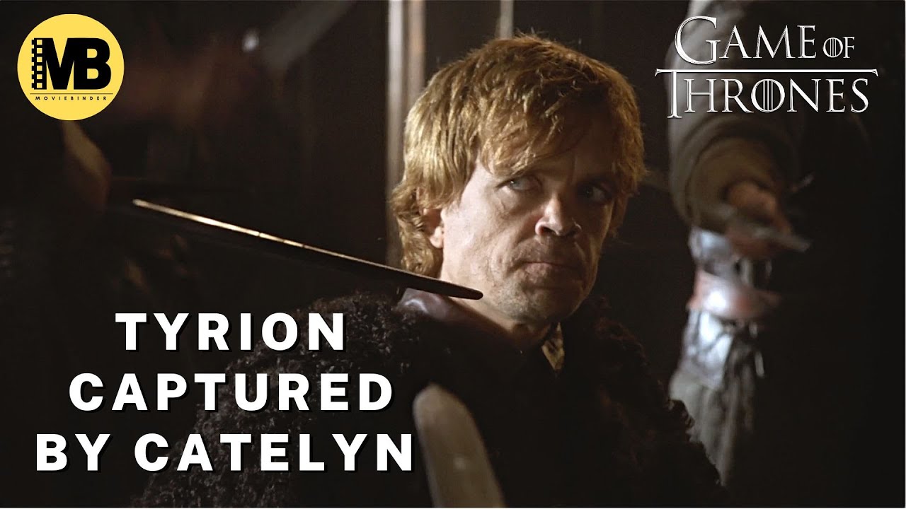 Catelyn Stark Captures the Imp Tyrion Lannister with Bannermen of House ...