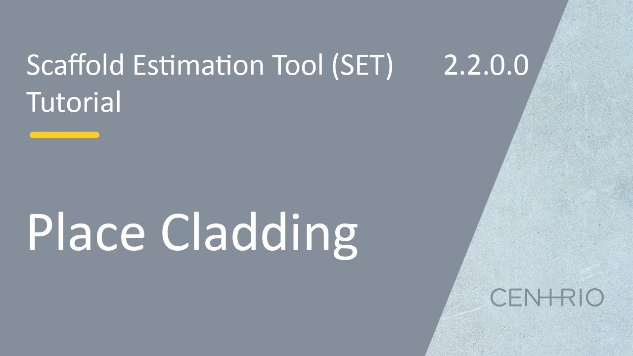 Scaffold Estimation Tool (SET) | Place Cladding (EN) - YouTube