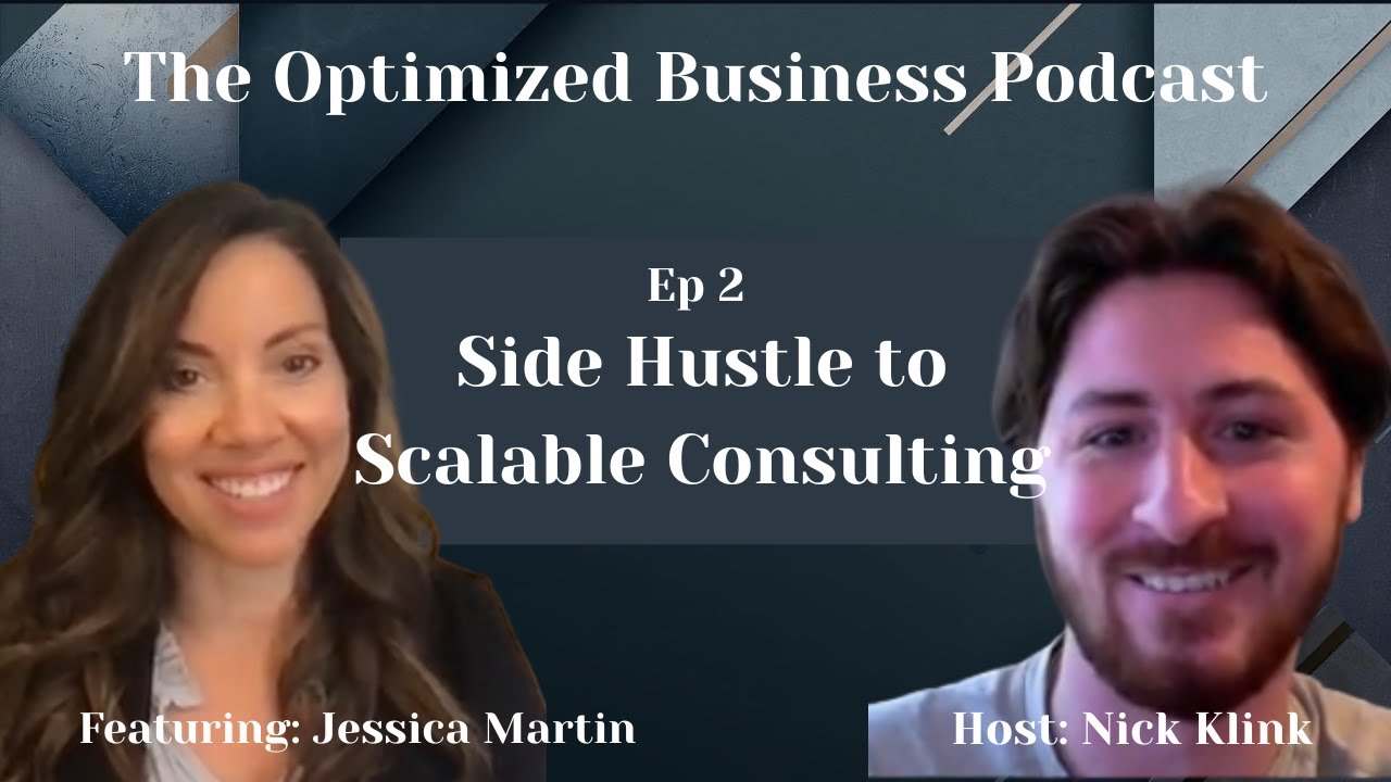From Side Hustle to Scalable Consulting with Jessica Martin - YouTube