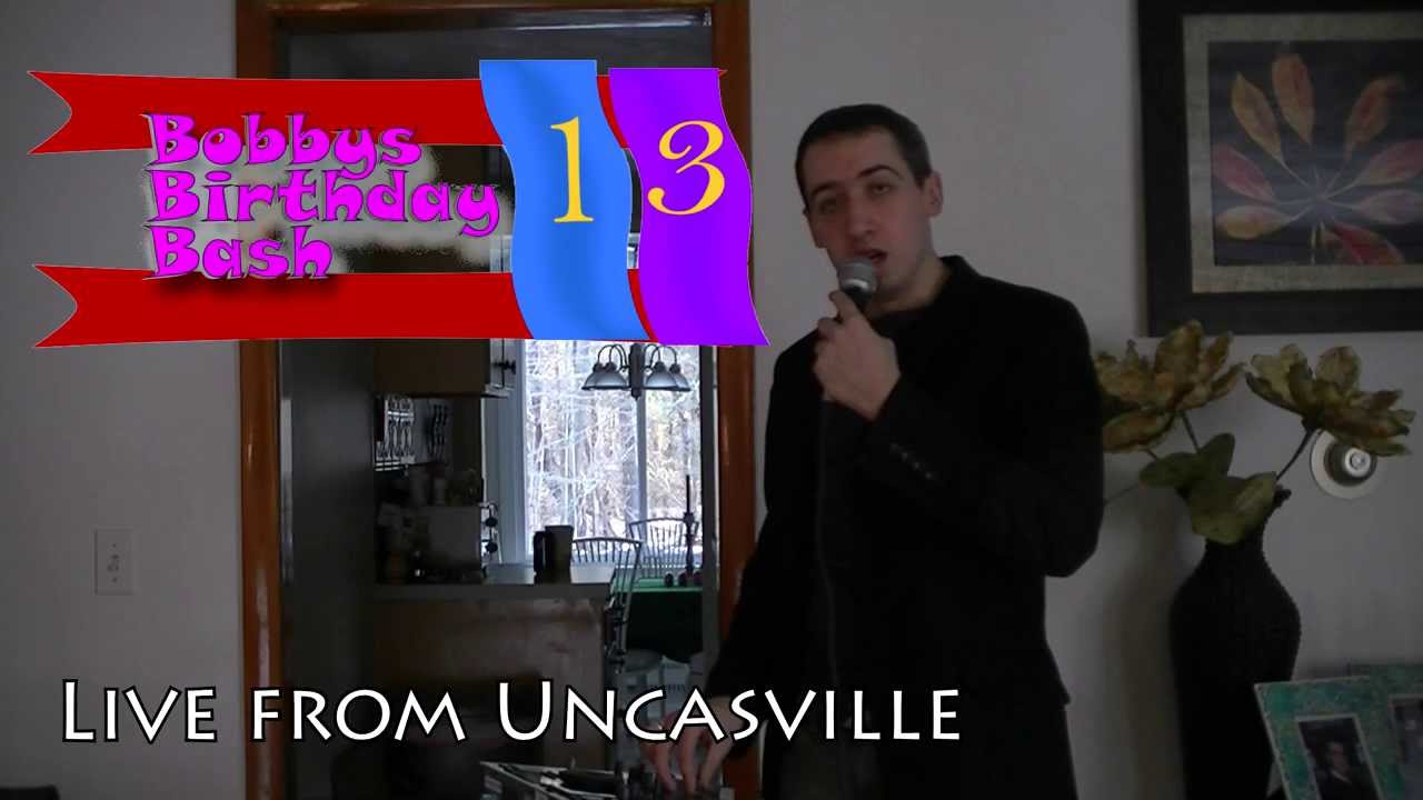 Bobby's Birthday Bash 2013 - YouTube