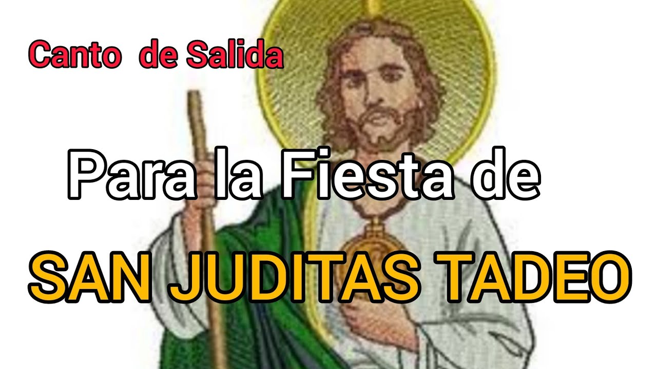 CANTO #1 A SAN JUDAS TADEO. Letra y acordes en la descripción. - YouTube