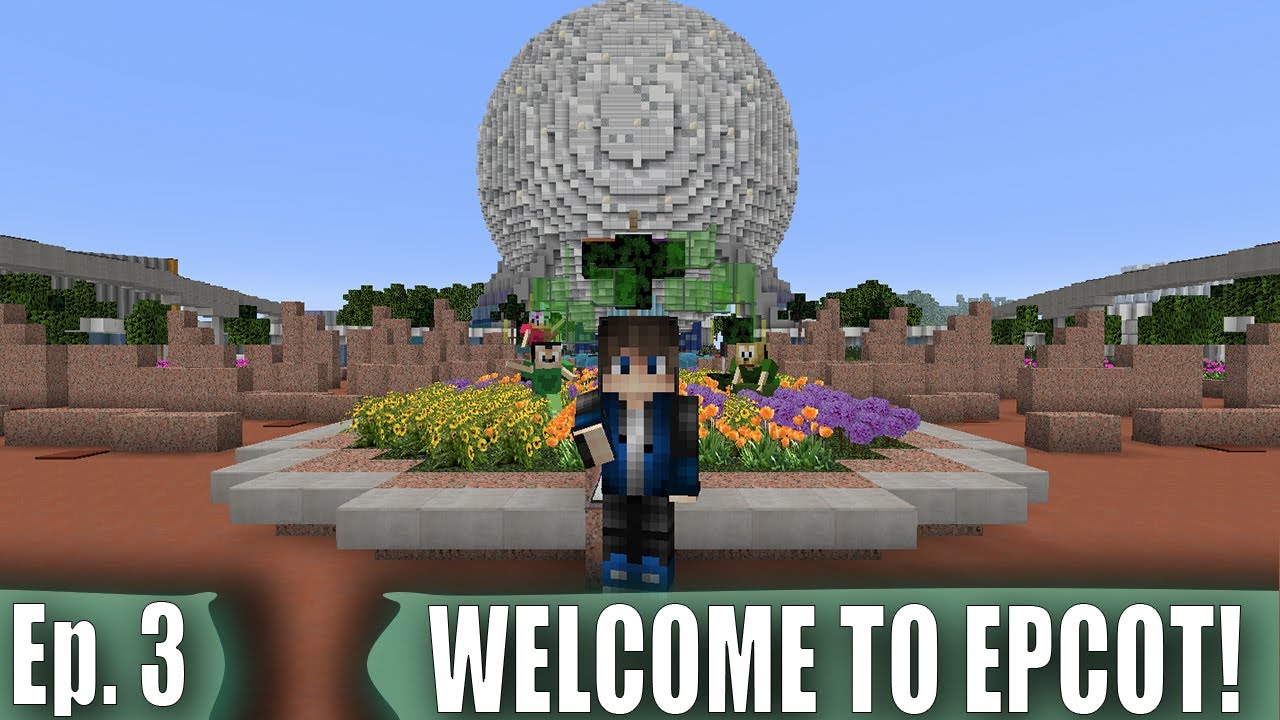 WELCOME TO EPCOT! - Minecraft Disney World - Ep. 3 - YouTube
