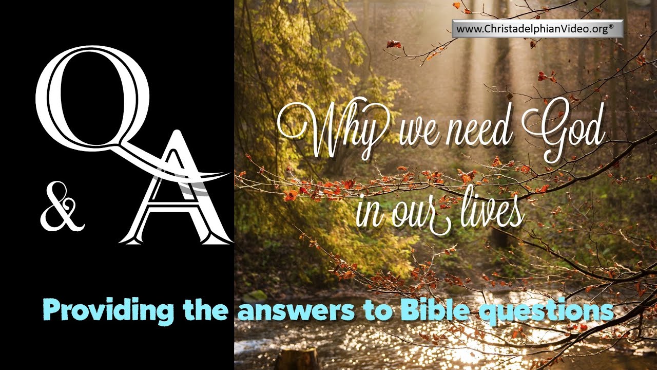 Why We Need God In Our Lives It s An Answer Not A Question why-we-need-god-in-our-lives-it-s-an-answer-not-a-question