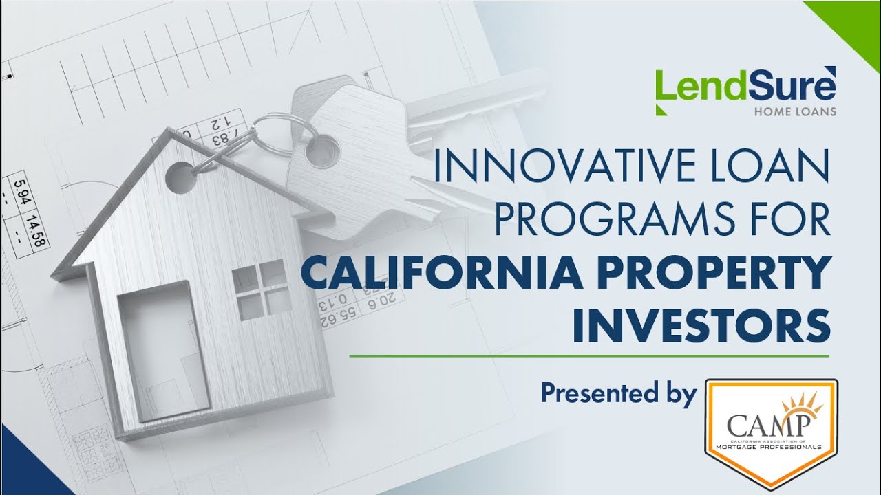 Innovative Loan Programs for California Property Investors presented by ...