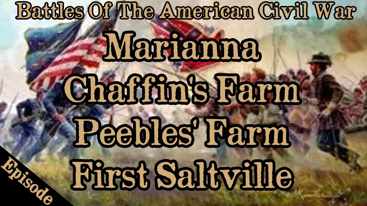 Battles Of The American Civil War | Ep. 120 | Chaffin's Farm | Peebles ...
