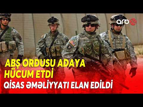 ABŞ ordusu bu adaya hücum etdi - Qisas əməliyyatı elan edildi