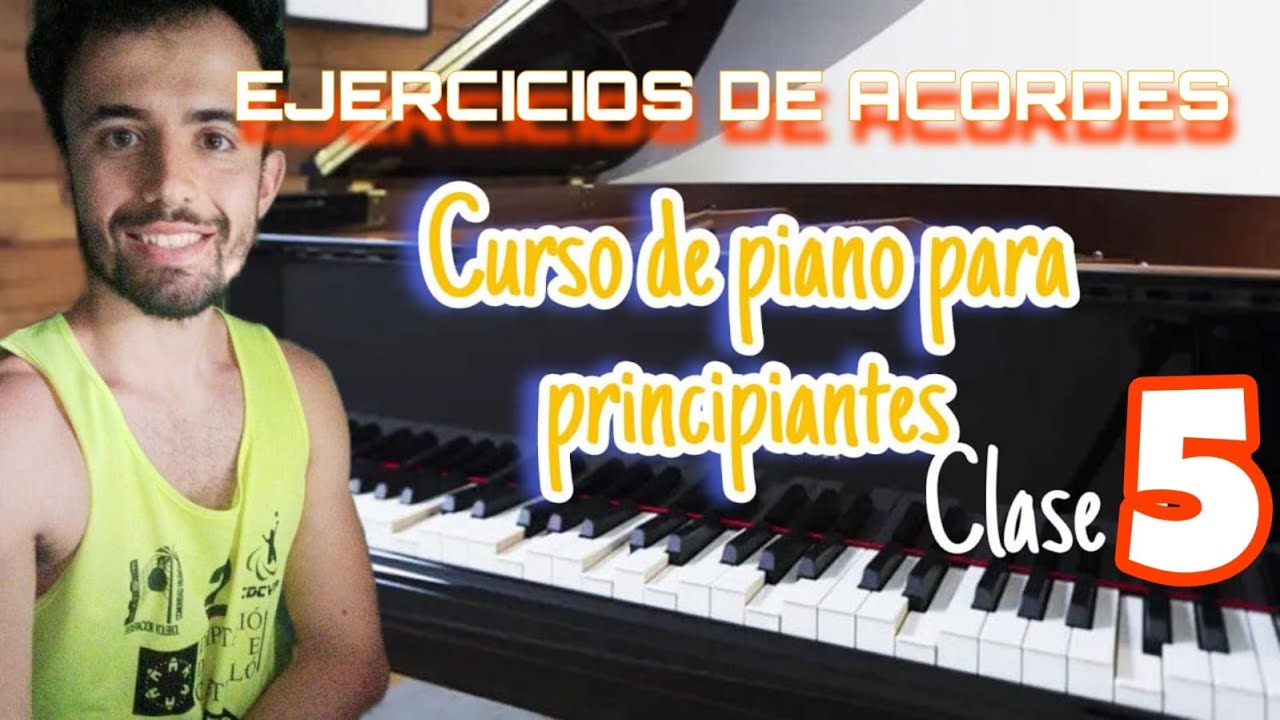 Curso de Piano Para Principiantes: Clase 5 - YouTube