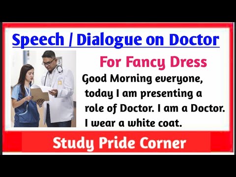 Speech or Dialogue as Doctor | Fancy Dress Speech in English | Doctor ...
