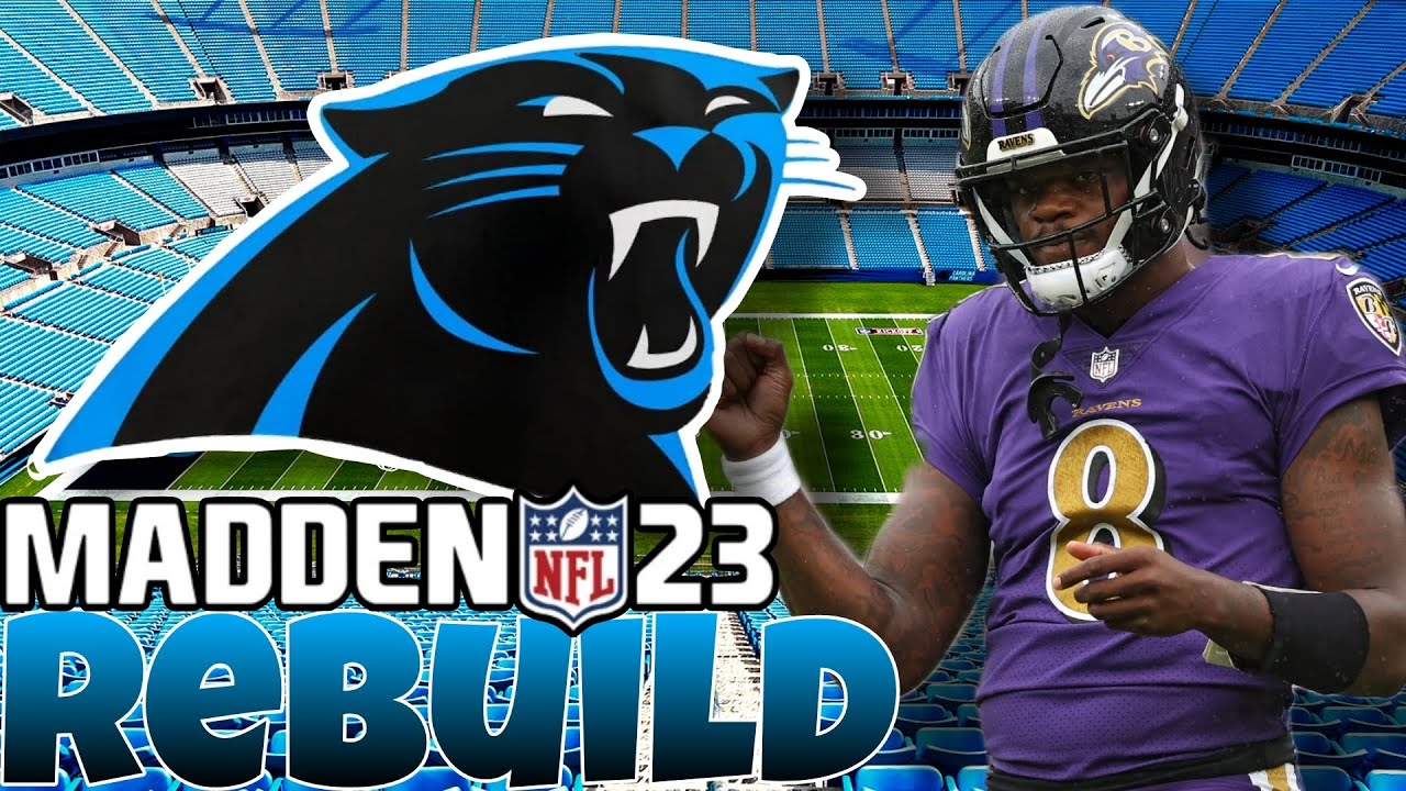 Lamar Jackson with the Panthers! Carolina Panthers Realistic Rebuild ...