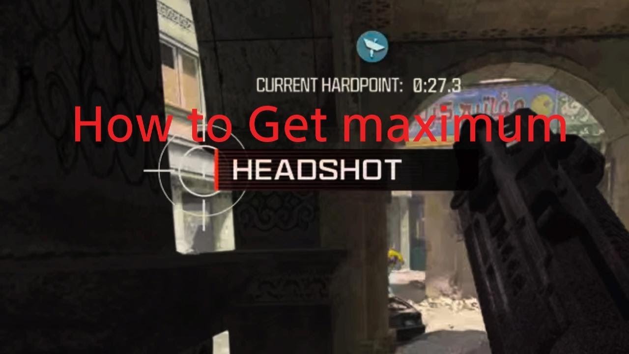 Maximize your Call of Duty Headshot - YouTube