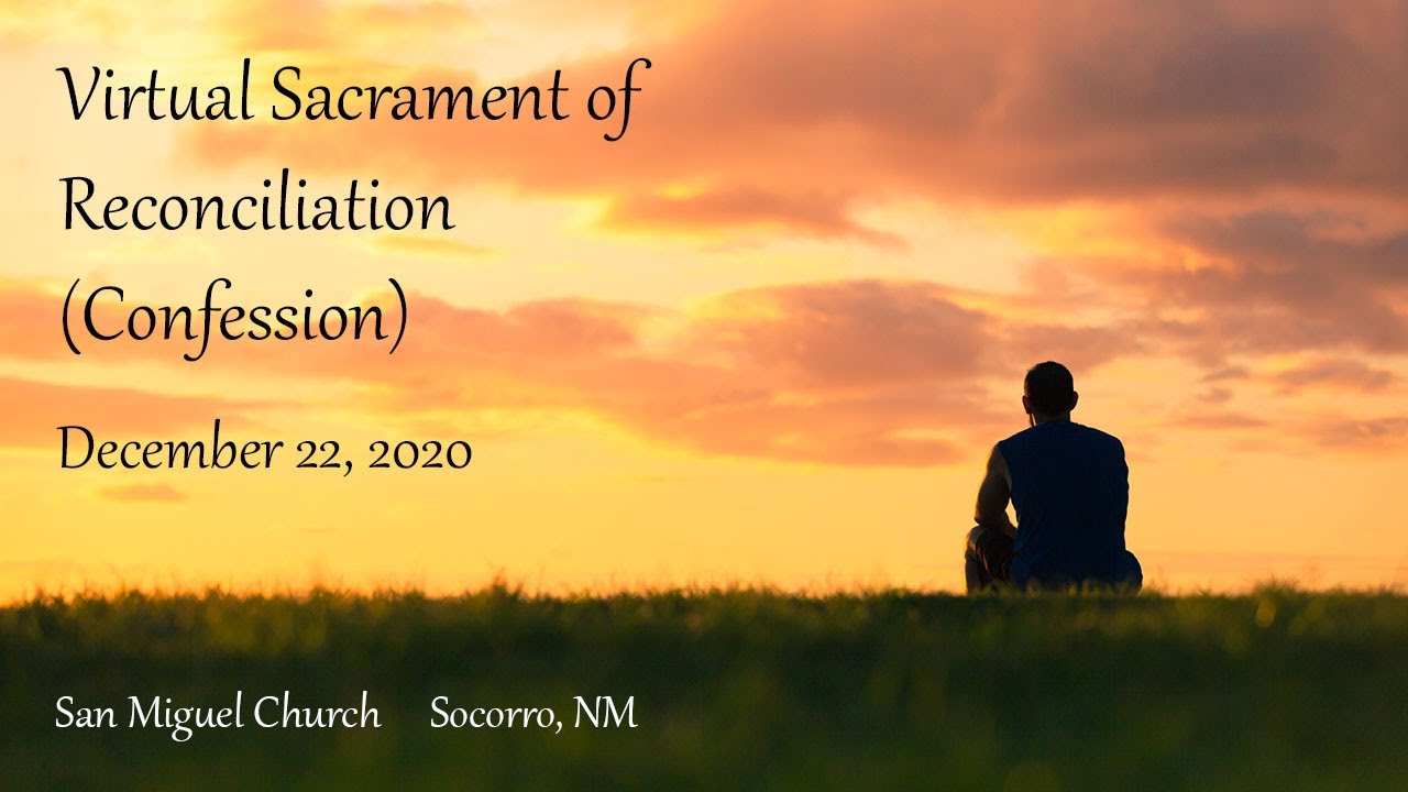 Sacrament of Reconciliation with General Absolution - YouTube