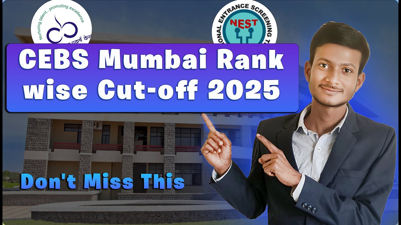 CEBS Mumbai 2025 Cutoff Revealed! | Rank-Wise Analysis & Admission Chances 🔥 - YouTube