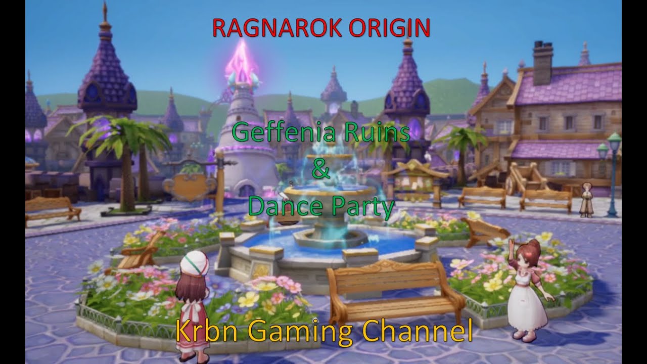 Geffenia Ruins & Dance Party Commissions - Ragnarok Origin Gameplay ...