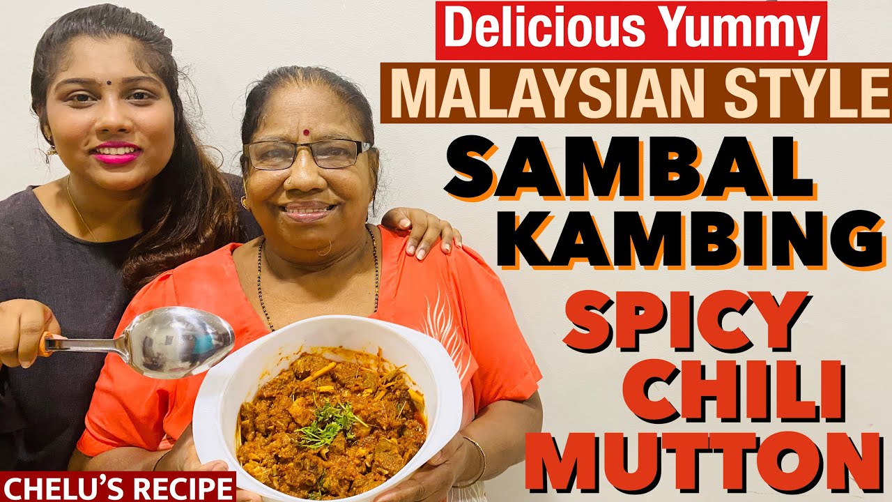 Sambal Kambing | Spicy Chili Mutton | Malaysian Style | CHELU’S RECIPE - YouTube