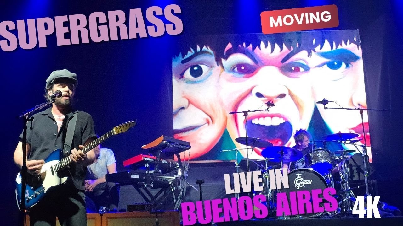 Supergrass. Moving. 29/08/2025. Live in C Art Media. Buenos Aires ...