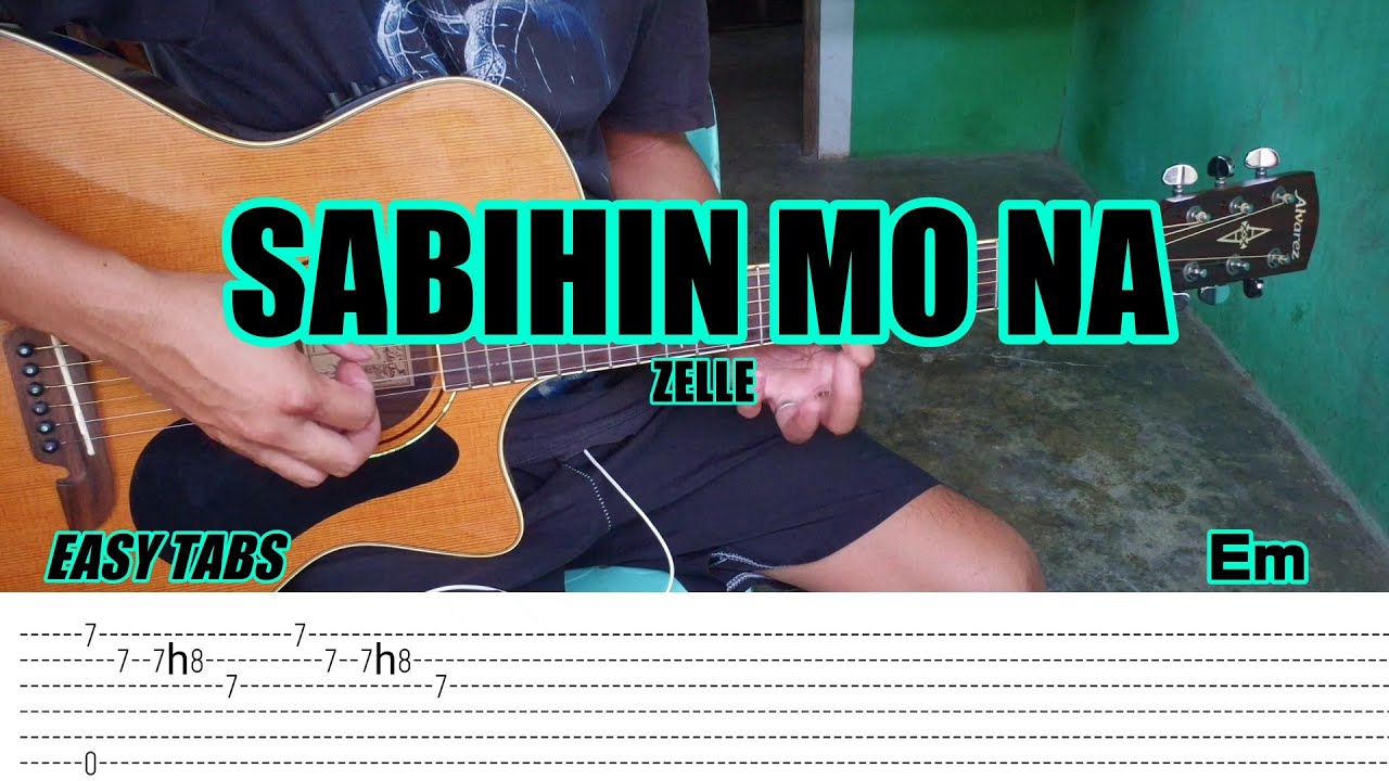 Sabihin - Zelle - Fingerstyle Guitar (Tabs) Chords Lyrics - YouTube